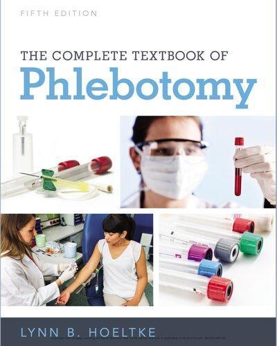 The Complete Textbook Of Phlebotomy 5Th Edition – Auckoo Store