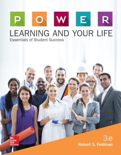 P.O.W.E.R. learning and your life: essentials of student success ...