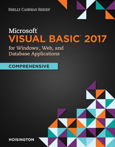 Microsoft Visual Basic 2017 for Windows, Web, and Database Applications ...