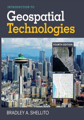 Introduction To Geospatial Technologies 4Th Edition – TUNED IN, LLC