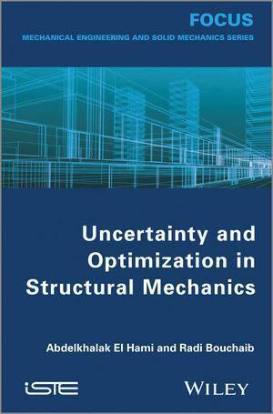 Uncertainty And Optimization In Structural Mechanics – Auckoo Store