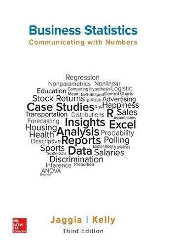 Business Statistics Communicating With Numbers 3rd Edition – TUNED IN, LLC