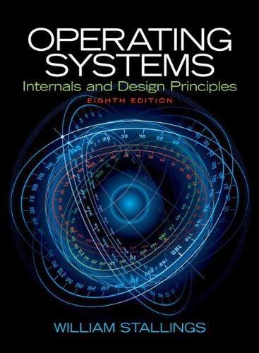Operating Systems Internals And Design Principles 8Th Edition – Vidber Shop Operating Systems Internals And Design Principles 8Th Edition – Vidber Shop
