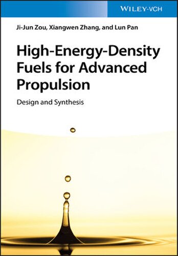 High-Energy-Density Fuels for Advanced Propulsion: Design and Synthesis – Magiclibs.shop
