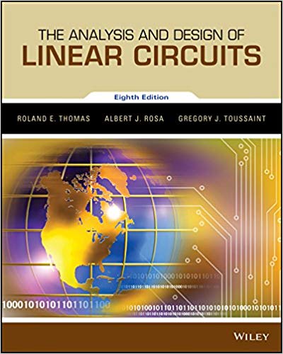 The Analysis And Design Of Linear Circuits 8th Edition Tuned In Llc 