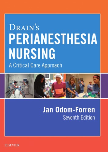 Drain’s Perianesthesia Nursing: A Critical Care Approach ...