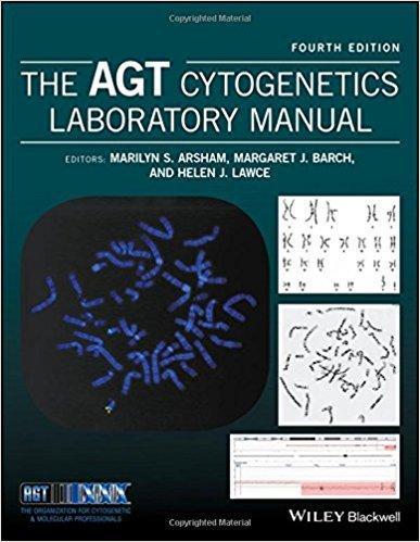The Agt Cytogenetics Laboratory Manual 4Th Edition – Gapostore.com