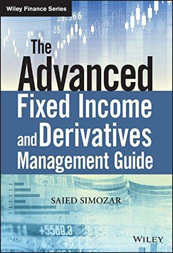 The Advanced Fixed Income And Derivatives Management Guide – Twin Sea Star