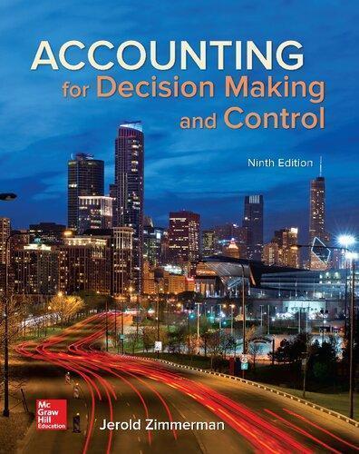 Accounting For Decision Making And Control 9Th Edition – TUNED IN, LLC