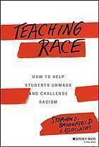 Teaching Race How To Help Students Unmask And Challenge Racism – Auckoo ...