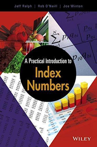 A Practical Introduction To Index Numbers – TUNED IN, LLC