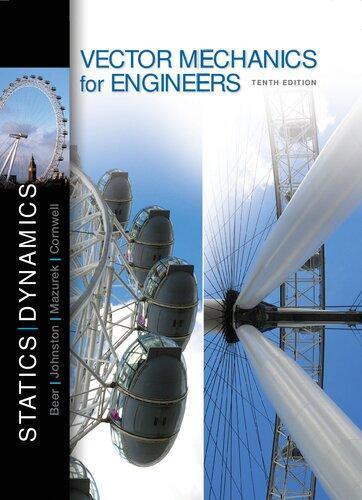 Vector Mechanics For Engineers Statics And Dynamics 10Th Edition ...