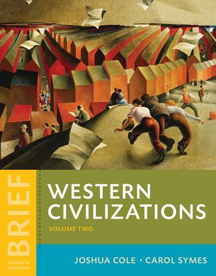 Western Civilizations Their History Their Culture 4Th Edition ...