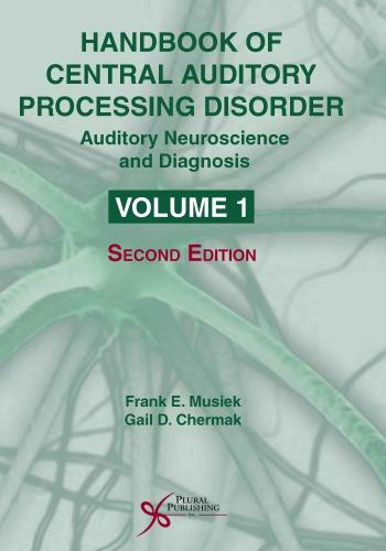 Handbook Of Central Auditory Processing Disorder Volume 1 Auditory ...