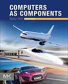 Computers as Components: Principles of Embedded Computing System Design ...