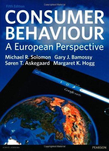 Consumer Behaviour A European Perspective 5th Edition – TUNED IN, LLC