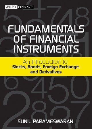 Fundamentals Of Financial Instruments An Introduction To Stocks Bonds ...