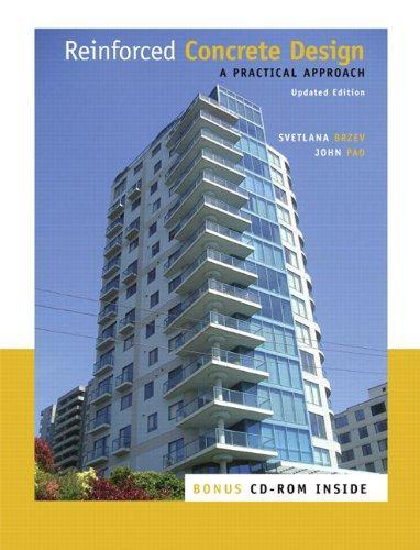 Reinforced Concrete Design A Practical Approach Tuned In Llc