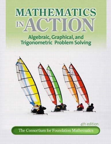 Mathematics In Action Algebraic Graphical And Trigonometric Problem Solving 4Th Edition – Auckoo ...
