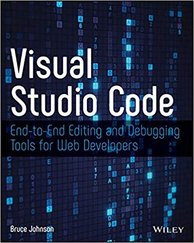 Visual Studio Code: End-To-End Editing and Debugging Tools for Web Developers – Wiselibs.shop