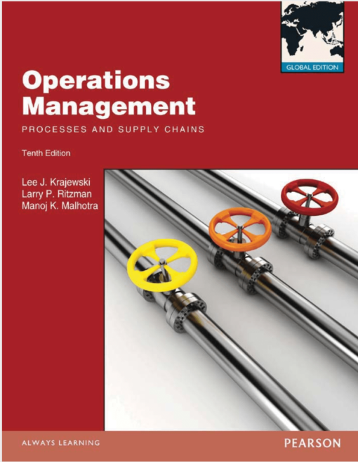 Operations Management Processes And Supply Chains 10Th Edition – TUNED IN, LLC
