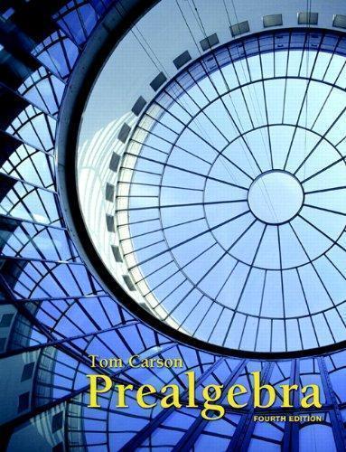 Prealgebra 4Th Edition Tom Carson – TUNED IN, LLC