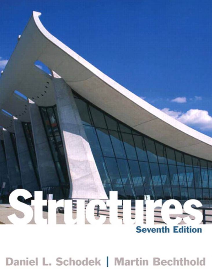 Structures 7th 7E Daniel Schodek Martin Bechthold – Twin Sea Star