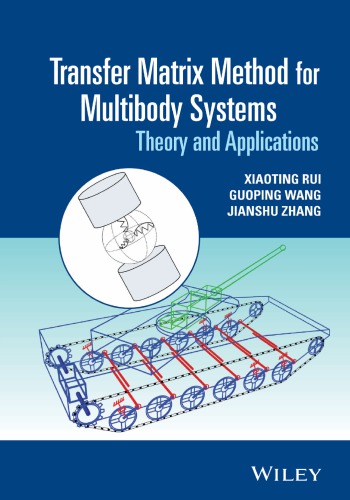 Transfer matrix method for multibody systems: theory and applications ...