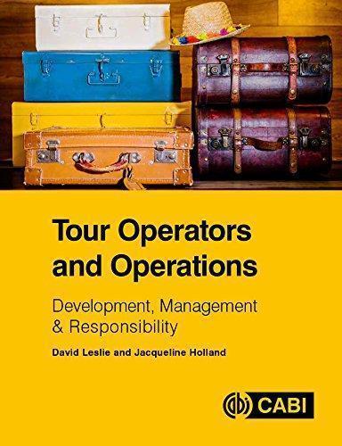 Tour Operators And Operations Development Management Responsibility ...