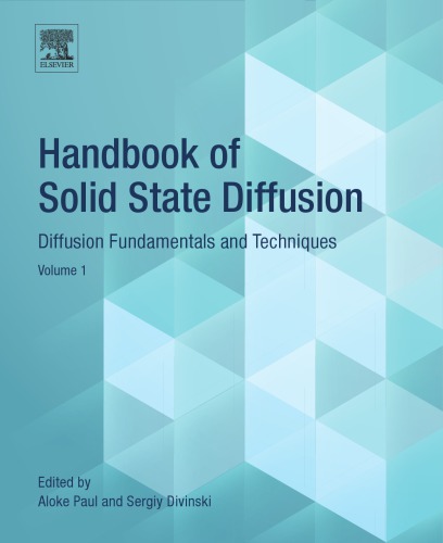Handbook of solid state diffusion volume 1 Diffusion Fundamentals and Techniques – AttentiveSons ...