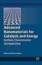 Ebook – Advanced nanomaterials for catalysis and energy: synthesis, characterization and ...