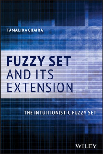 Fuzzy Set and its Extension. The Intuitionistic Fuzzy Set – AttentiveSons Store