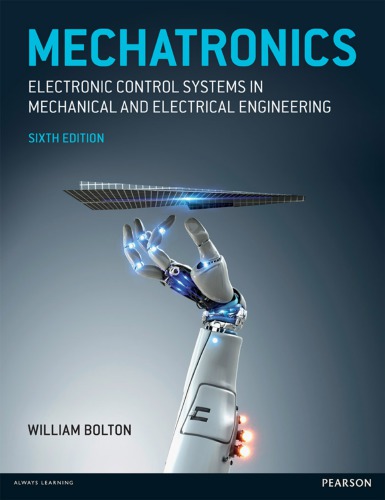 Mechatronics: Electronic Control Systems in Mechanical and Electrical ...