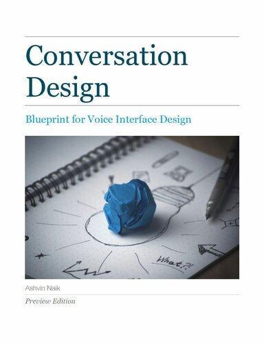 Conversation Design A Blueprint For Voice Interface Design – Gapostore.com