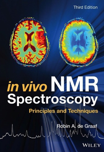 Ebook – In Vivo NMR Spectroscopy Principles and Techniques (PDF Instant Download) – Ebook Store