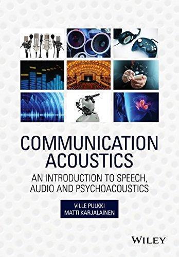 Communication Acoustics An Introduction To Speech Audio And Psychoacoustics – Auckoo Store