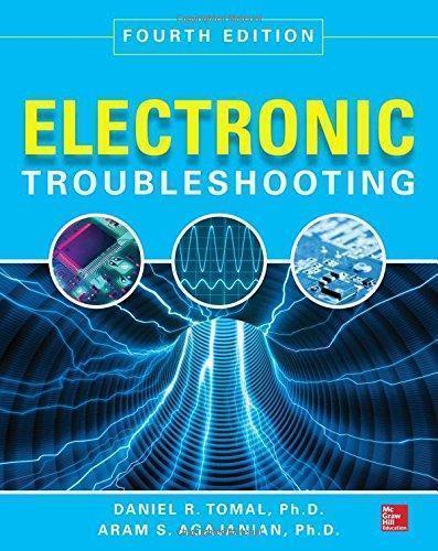 Electronic Troubleshooting 4Th Edition – TUNED IN, LLC