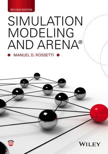 Simulation Modeling And Arena 2Nd Edition – TUNED IN, LLC
