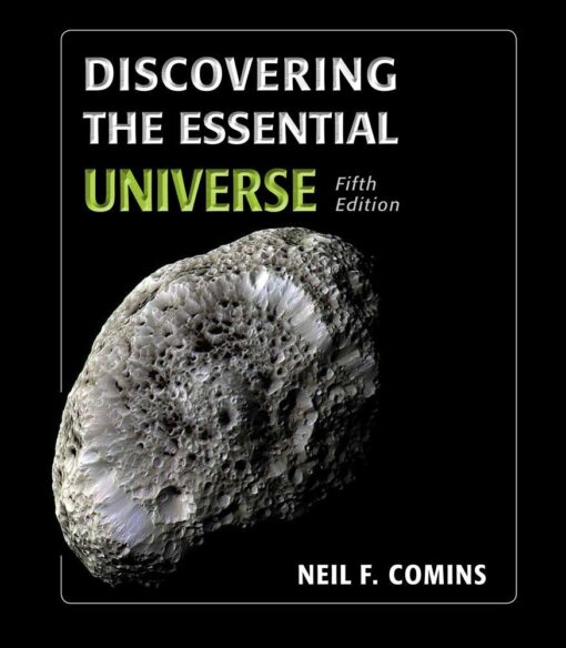 Discovering The Essential Universe 5Th Edition – TUNED IN, LLC