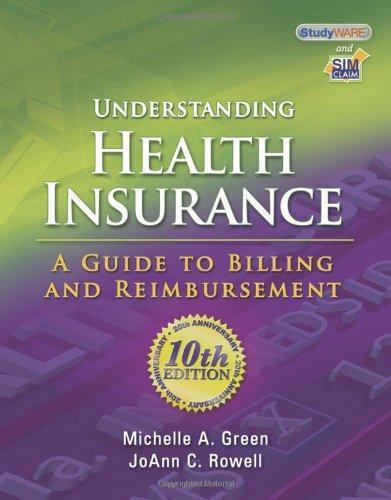 Understanding Health Insurance A Guide To Billing And Reimbursement ...