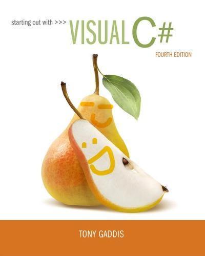 Starting Out With Visual C 4Th Edition – TUNED IN, LLC