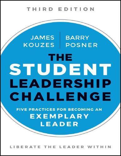 The Student Leadership Challenge Five Practices For Becoming An ...