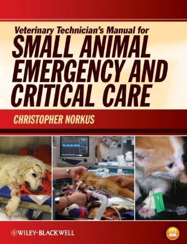 Veterinary Technicians Manual For Small Animal Emergency And Critical ...