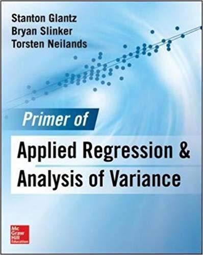 Primer Of Applied Regression Analysis Of Variance 3Rd Edition – TUNED ...