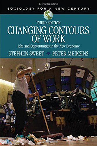 Changing Contours of Work: Jobs and Opportunities in the New Economy ...