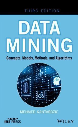Ebook Data Mining Concepts Models Methods And Algorithms 3rd Edition Pdf Instant Download