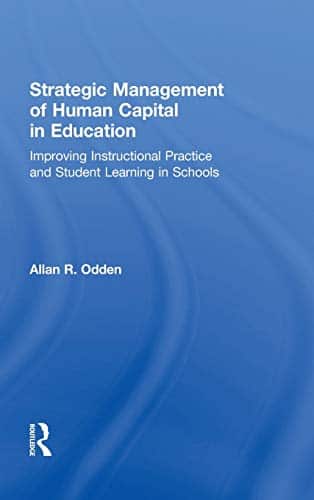 Strategic Management of Human Capital in Education: Improving ...