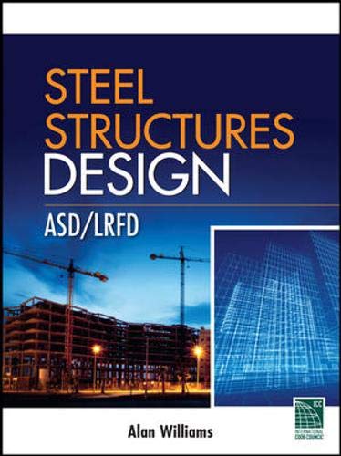 Steel Structures Design: ASD/LRFD 1-edition – Auckoo Store