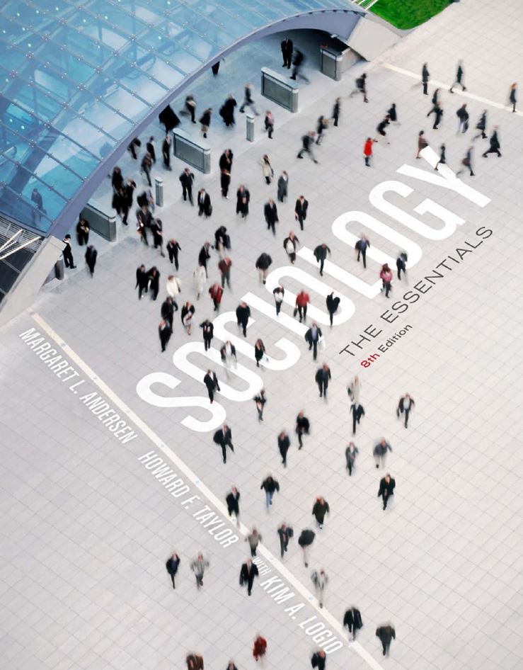 Sociology: The Essentials 8th 8E Margaret Andersen – TUNED IN, LLC