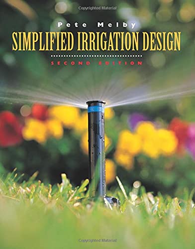 Simplified irrigation design : professional designer and installer ...